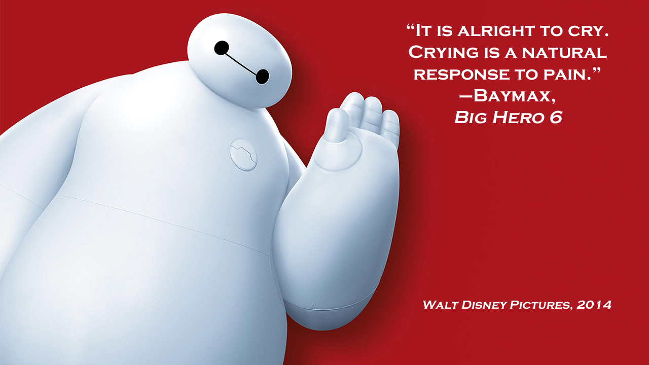 What Baymax Knew About Tears and Grief – Pixie Dust for Caregivers